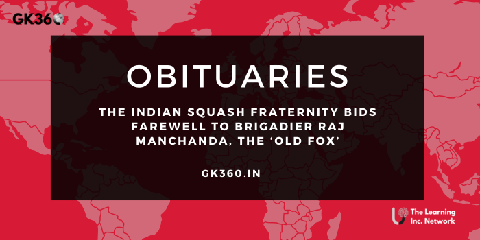 The Indian Squash Fraternity Bids Farewell to Brigadier Raj Manchanda ...